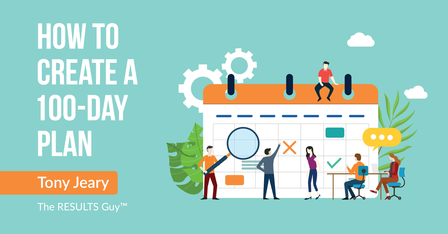 How to Create a 100-Day Plan